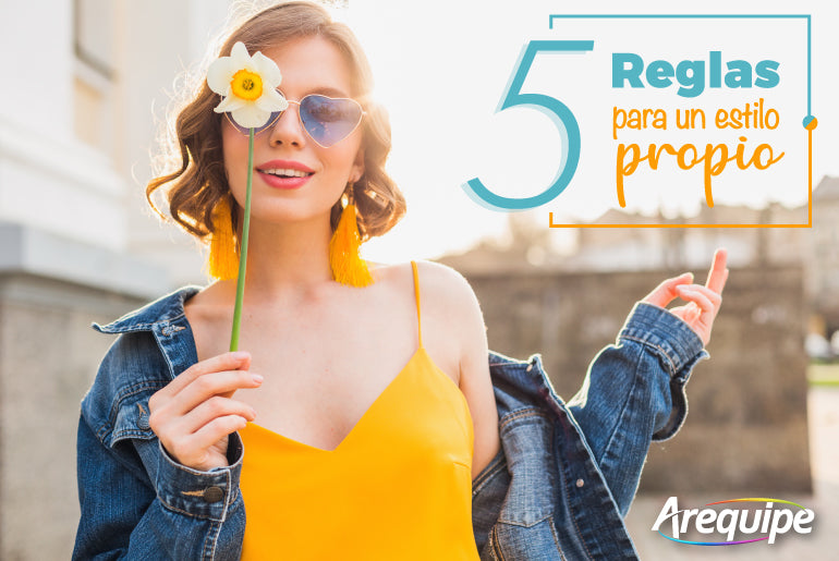 5 Reglas para Definir Tu Estilo Propio: Consejos de Moda Únicos | Arequipe
